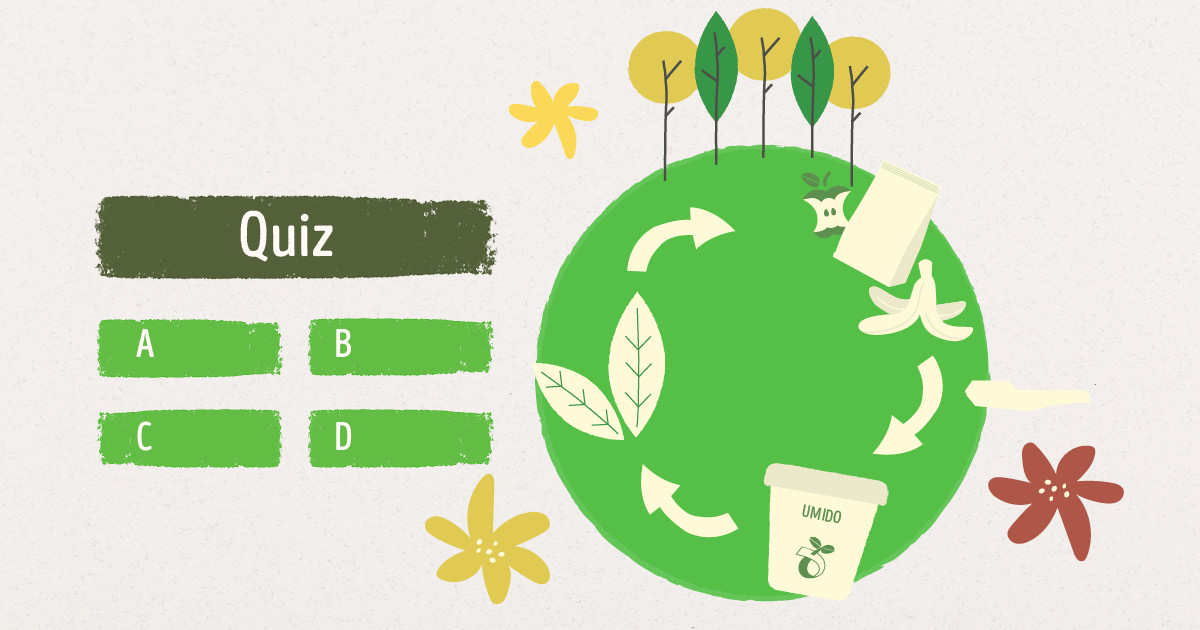 Quanto ne sai sul compost e sul riciclo dell'umido